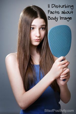 11 Disturbing Facts about Body Image