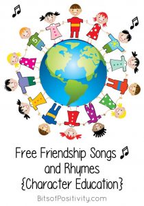 Free Friendship Songs and Rhymes {Character Education Resources} - Bits ...