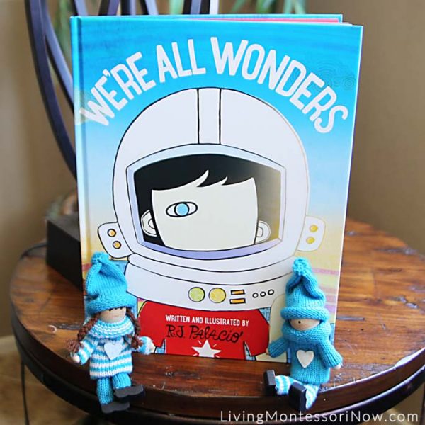 Encourage Kindness with the We're All Wonders Picture Book - Bits of ...