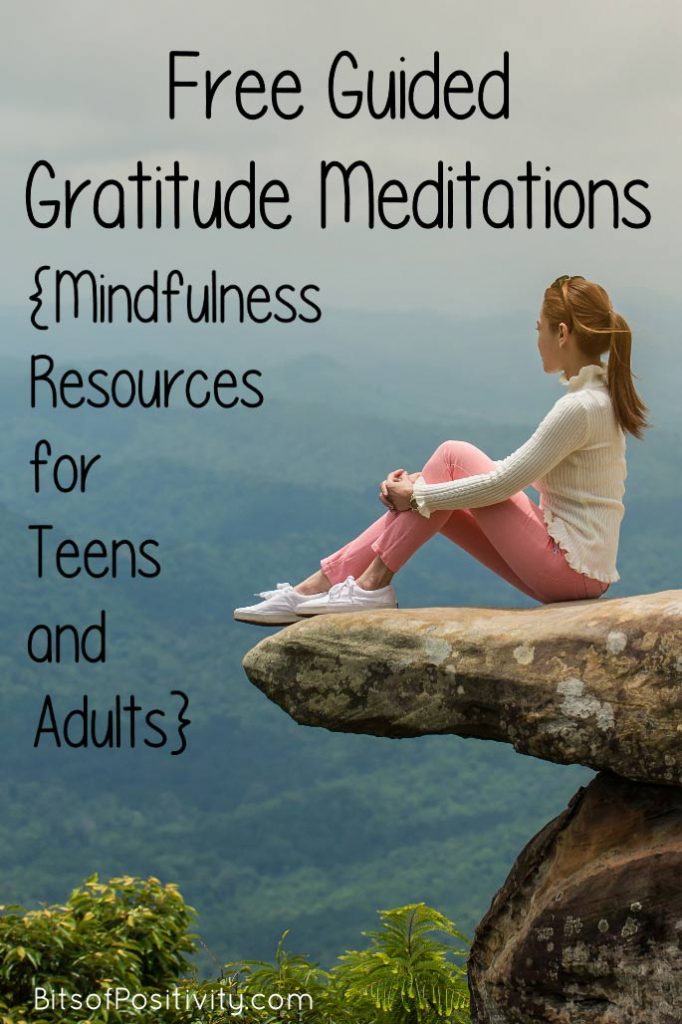 Free Guided Gratitude Meditations {Mindfulness Resources for Teens and ...